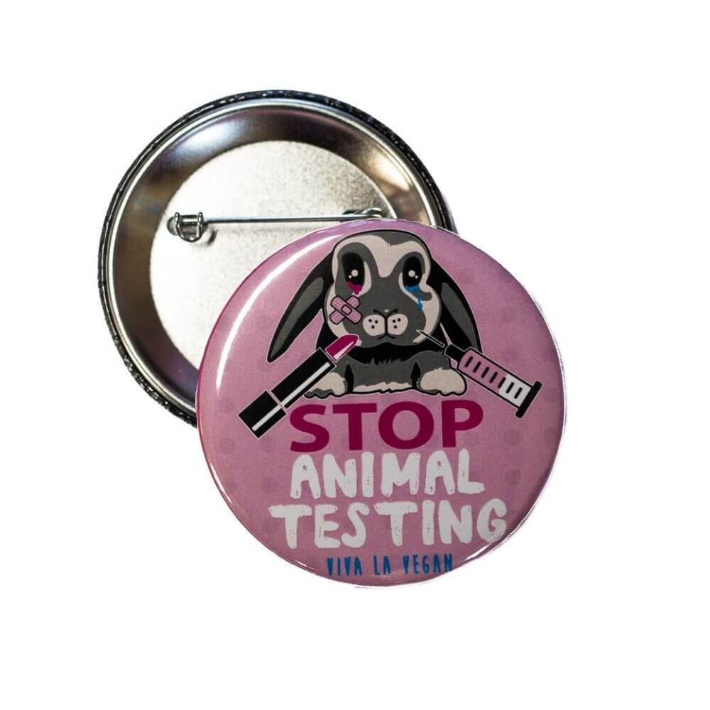 58mm Statement Badge: STOP Animal Testing | Viva La Vegan